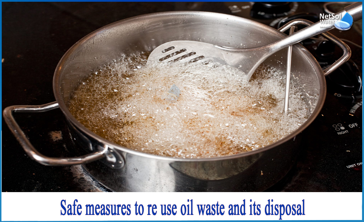 How To Safe Measures To Reuse Oil Waste And Its Disposal How To Safe Measures To Reuse Oil Waste And Its Disposal