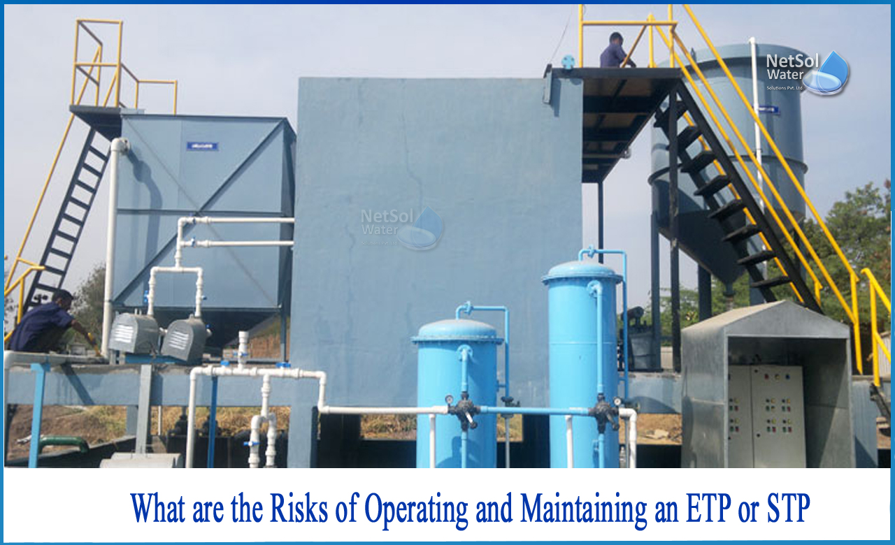What Are The Risks Of Operating And Maintaining An ETP Or STP What Are The Risks Of Operating And Maintaining An ETP Or STP